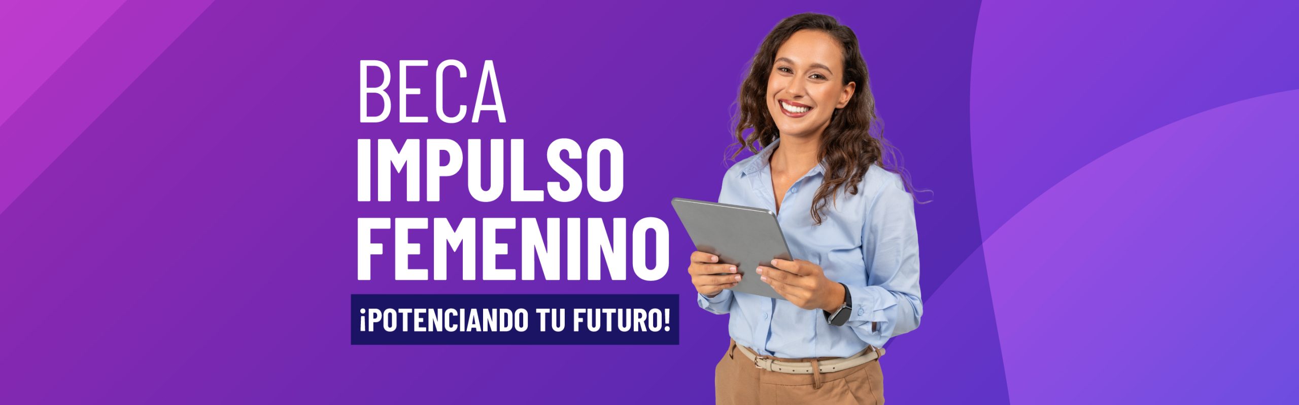 Formulario Plan de Beca Impulso Femenino - UAutónoma Postgrados